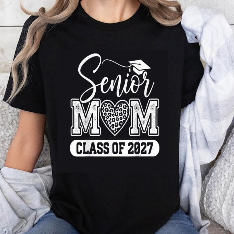 100% Cotton Senior Mom Class Of 2027 Graduation Gift For Mother Of ...