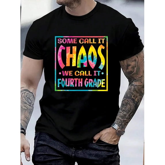 100% Cotton Some Call It Chaos We Call It Forth Grade 4th Grade Teacher ...