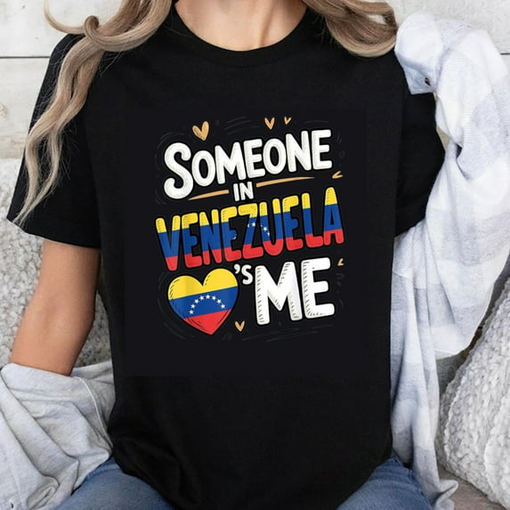 100% Cotton Someone In Venezuela Loves Me Venezuela Flag Heart Design T ...