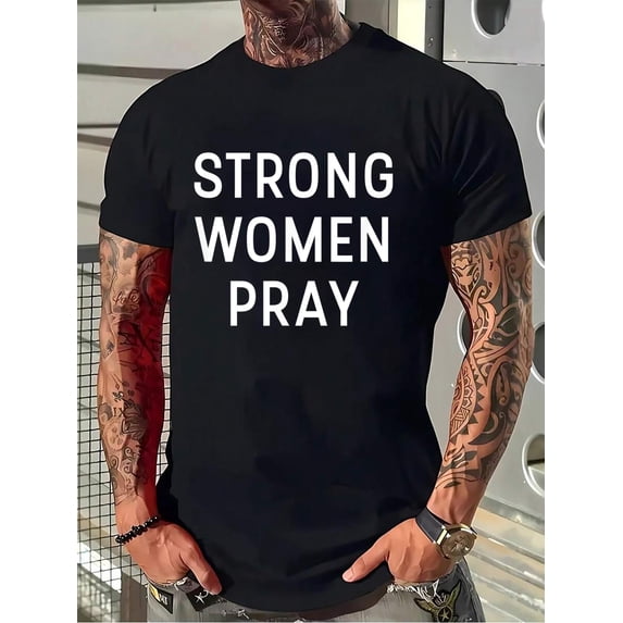 100% Cotton Strong Pray Christian Faith T-Shirt - Walmart.com
