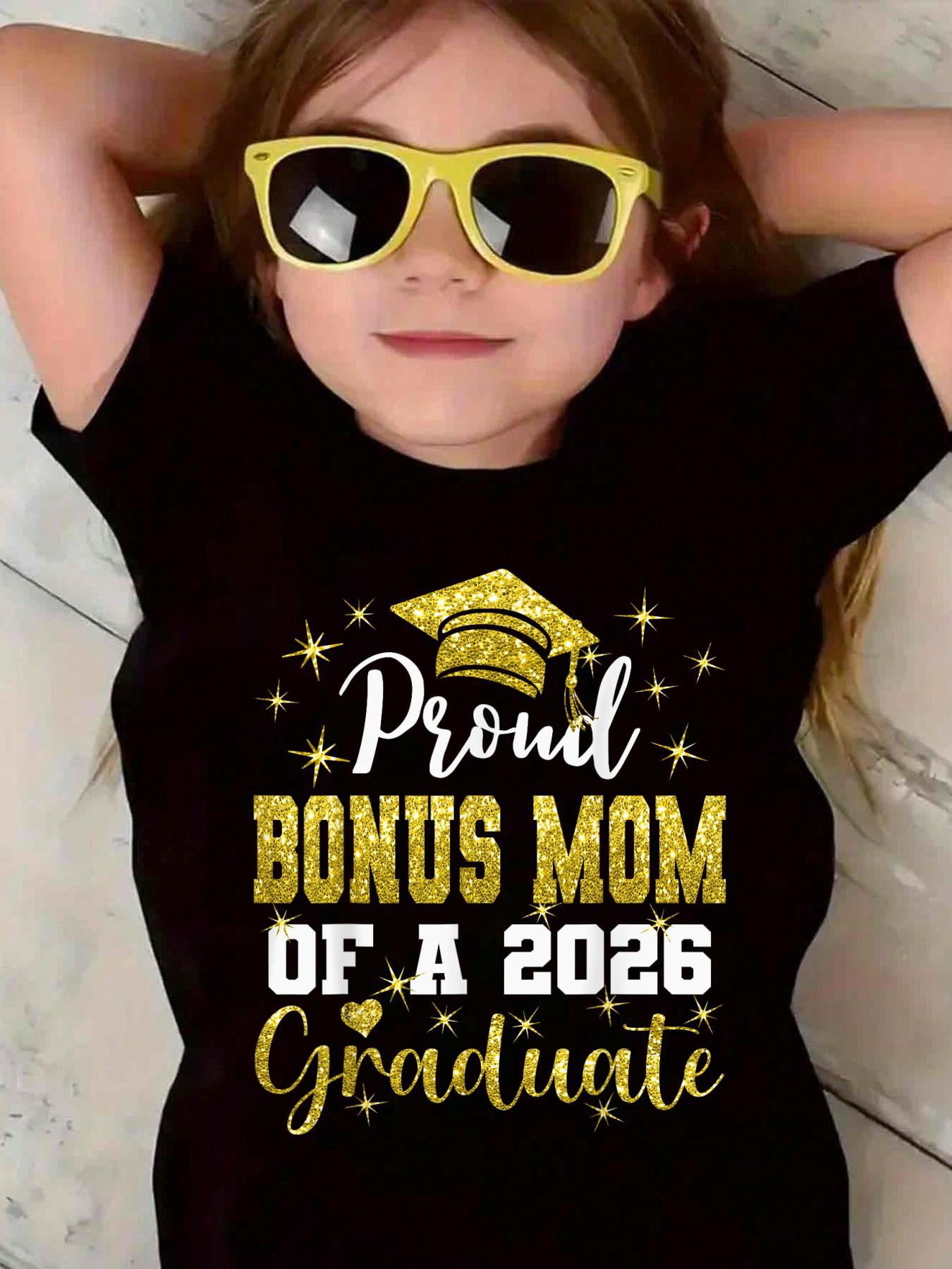 100% Cotton Super Proud Bonus Mom of 2026 Graduate Graduation Family ...