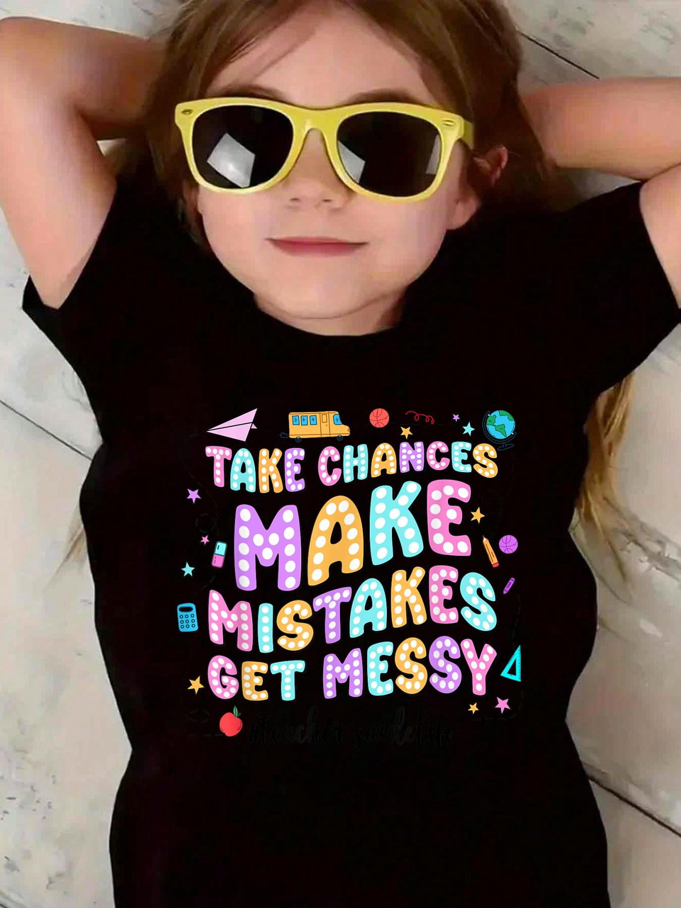 100% Cotton Take Chances Make Mistakes Get Messy For Teacher's Aide Men ...