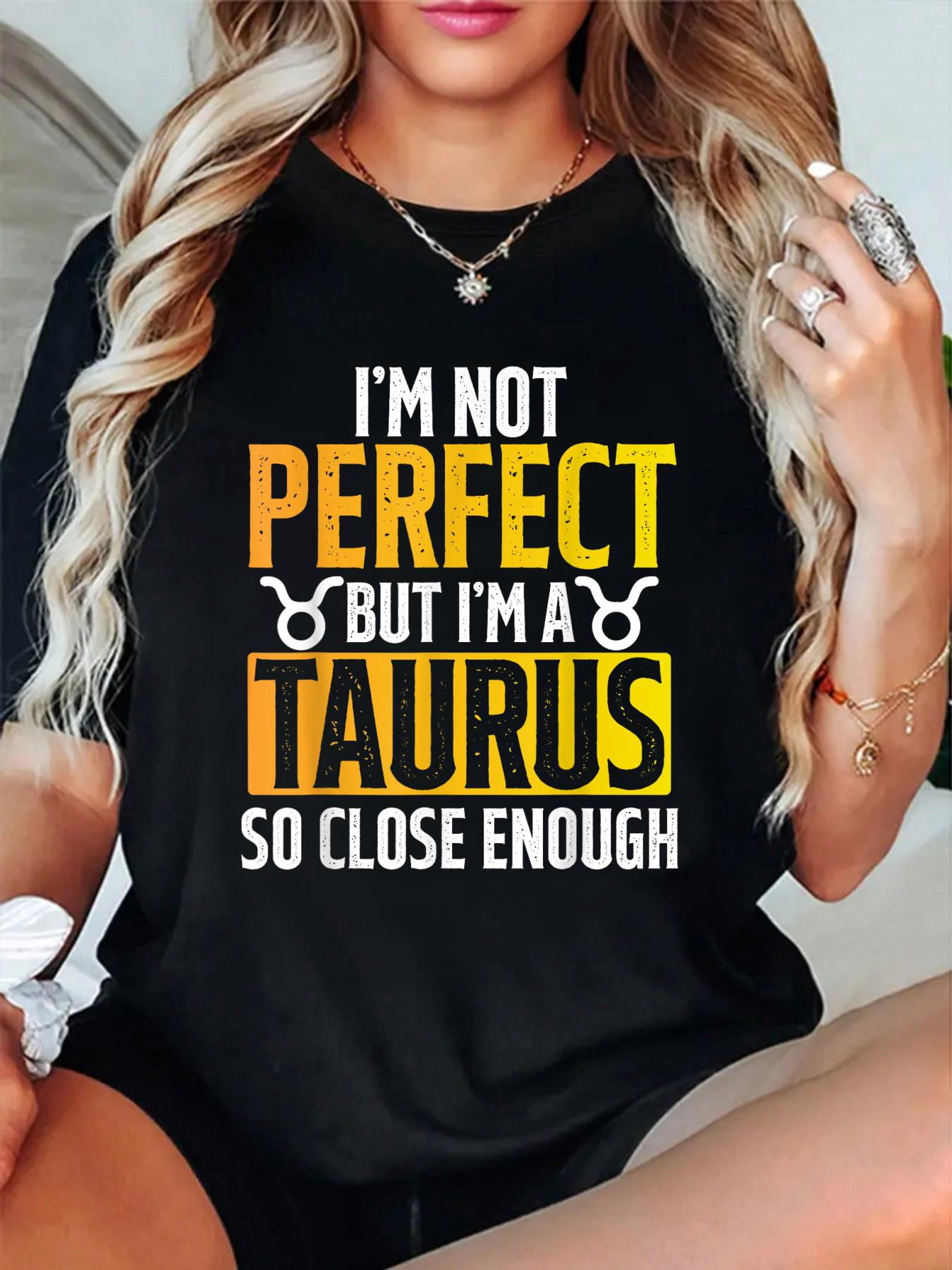 100% Cotton Taurus Zodiac Sign & Star Sign Taurus T-Shirt Women's ...