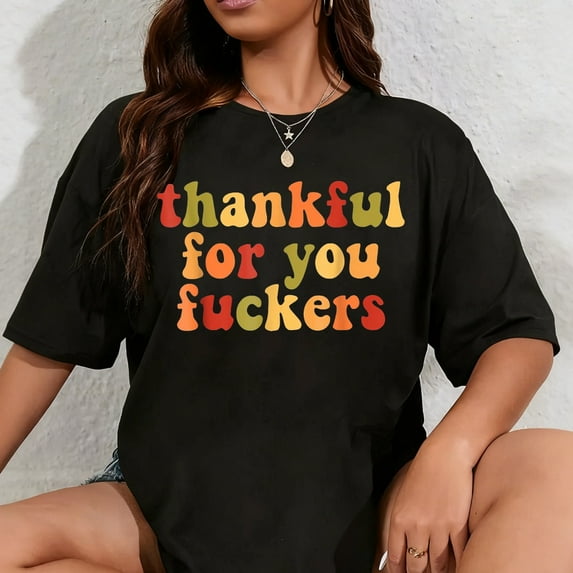 100% Cotton Thankful For You Funny Men Womens Boy Family Matching Black ...