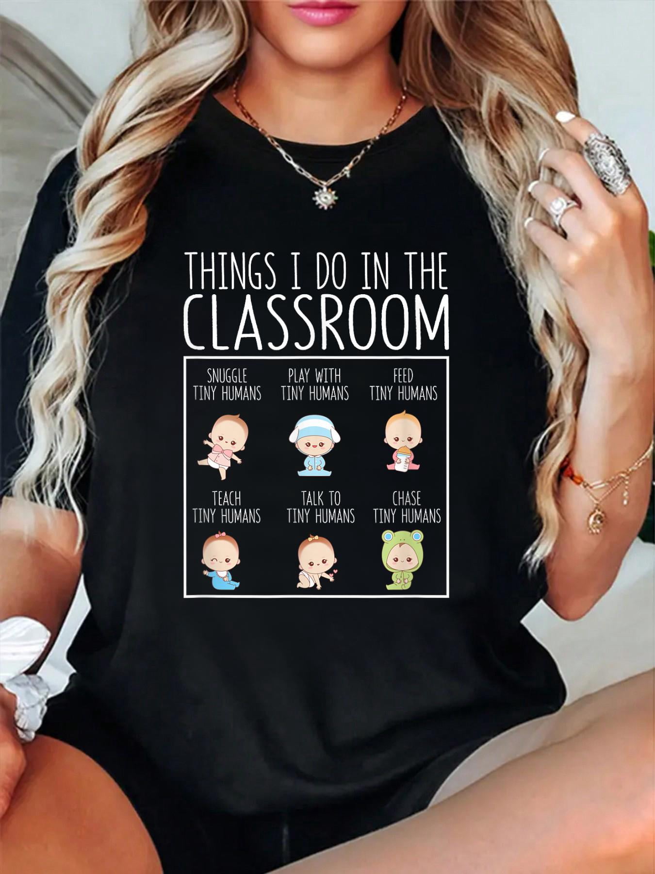 100% Cotton Things I Do in The Classroom Daycare Teacher Infant ...