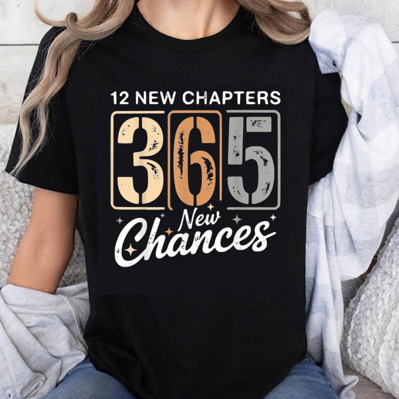 100% Cotton Twelve New Chapters Three Six Five New Chances T-Shirt ...