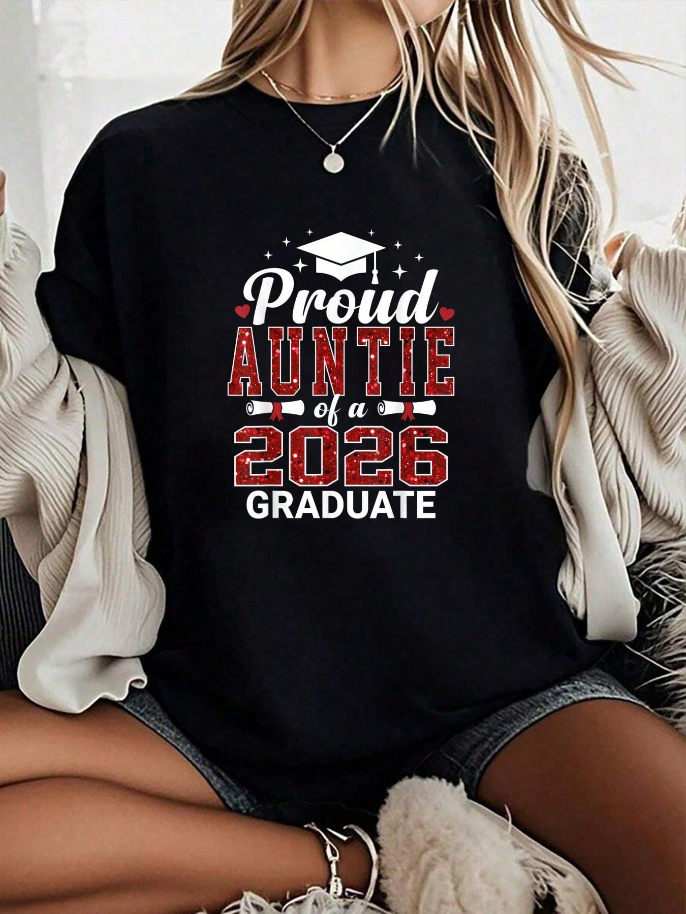 100% Cotton Unisex 1pcs - Proud Auntie Of A 2026 Graduate Senior ...