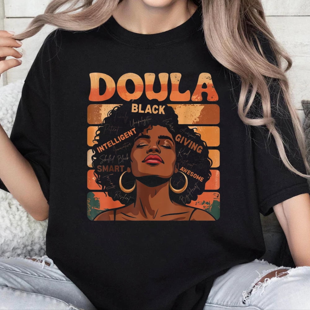 100% Cotton Unisex Black Doula Melanin African Midwife Obgyn Doula T ...