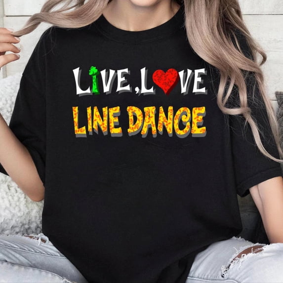 100% Cotton Unisex Cool Live Love Line Dance Funny Routine Dancer Fan ...