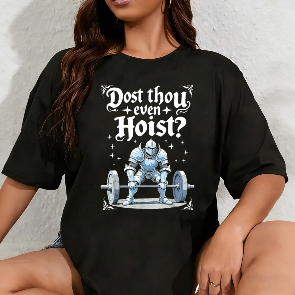 100% Cotton Unisex Dost Thou Even Hoist Funny Medieval Gym Meme Workout ...