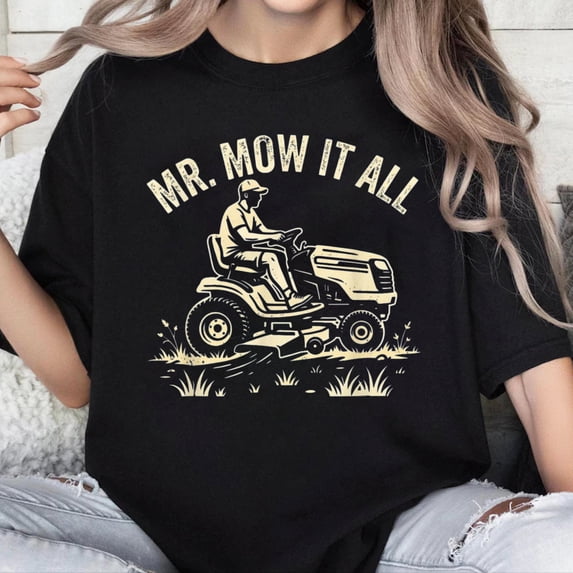 100% Cotton Unisex Gardener Mr Mow It All Landscaper Dad Shirt Lawn ...
