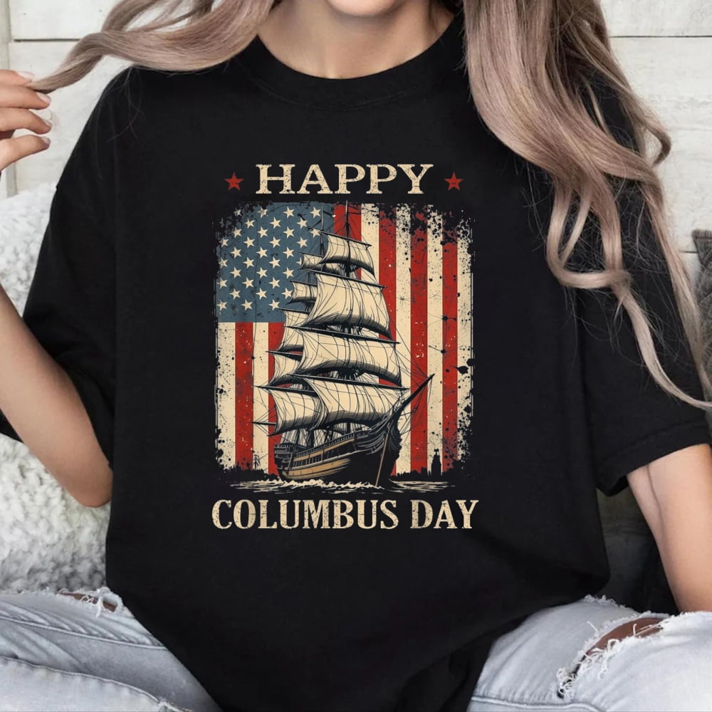 100% Cotton Unisex Happy Columbus Day Design Christopher Columbus ...