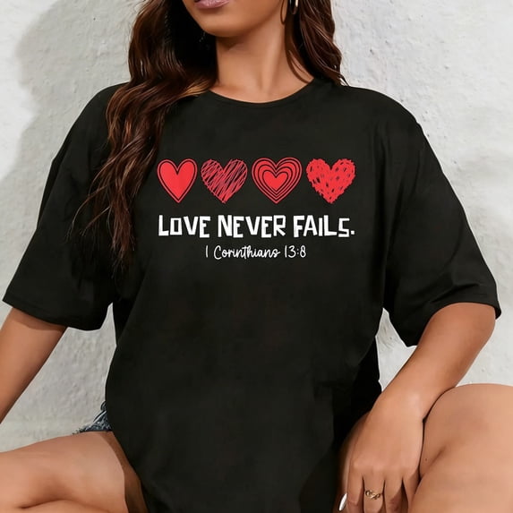 100% Cotton Unisex Love Never Fail Christian Bible Verse Heart ...