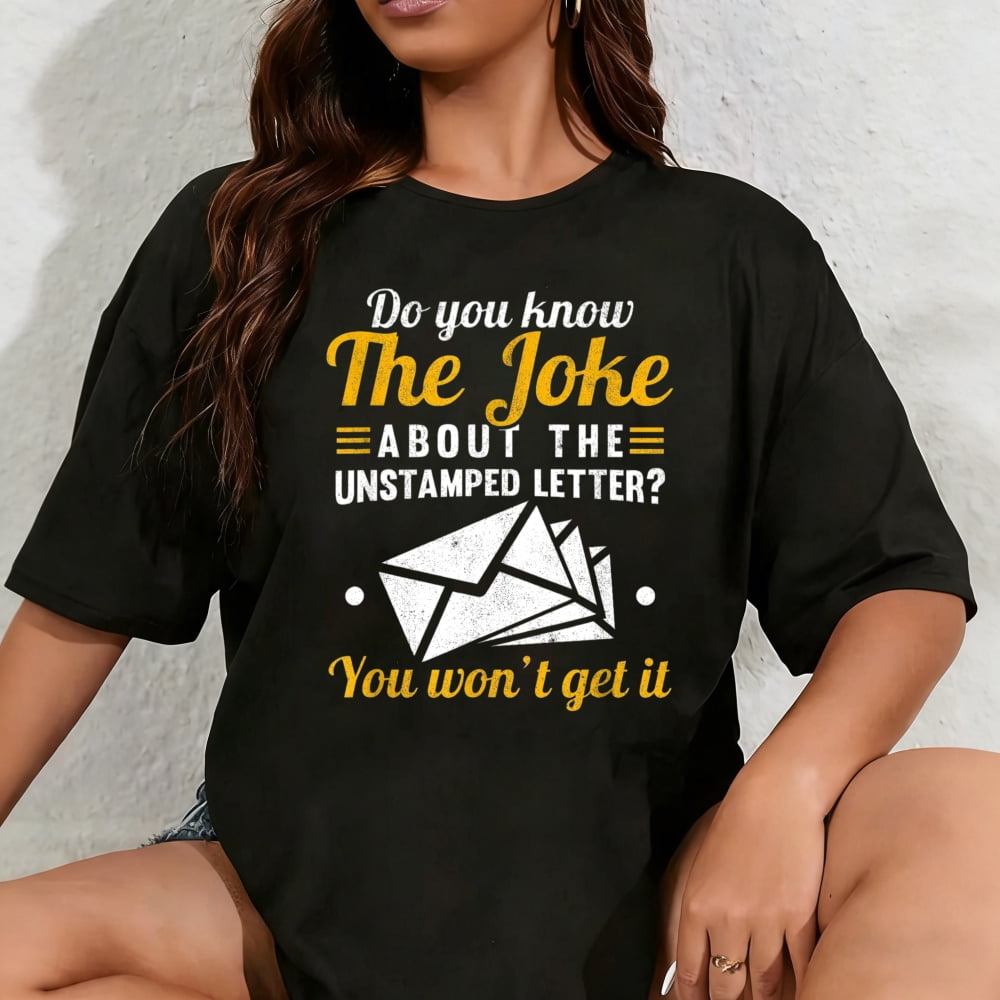100% Cotton Unisex Mail Carrier Joke Unstamped Letter Postal Worker ...
