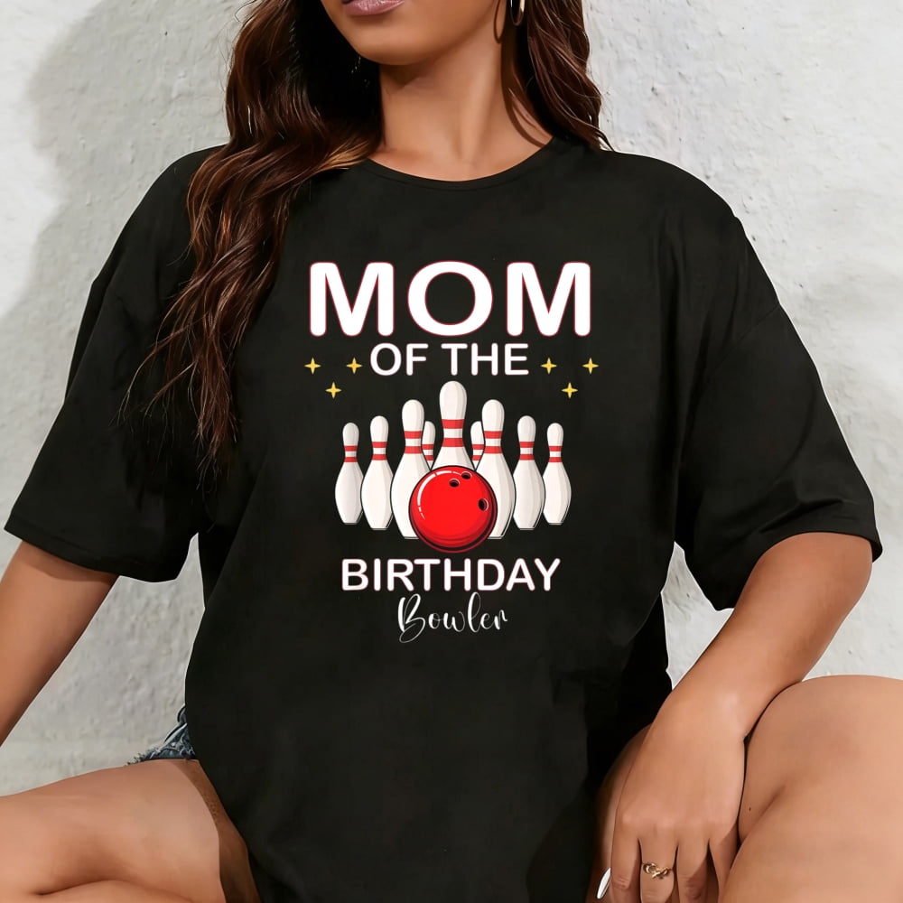 100% Cotton Unisex Mom Of The Birthday Bowler Kid Boy Girl Bowling ...
