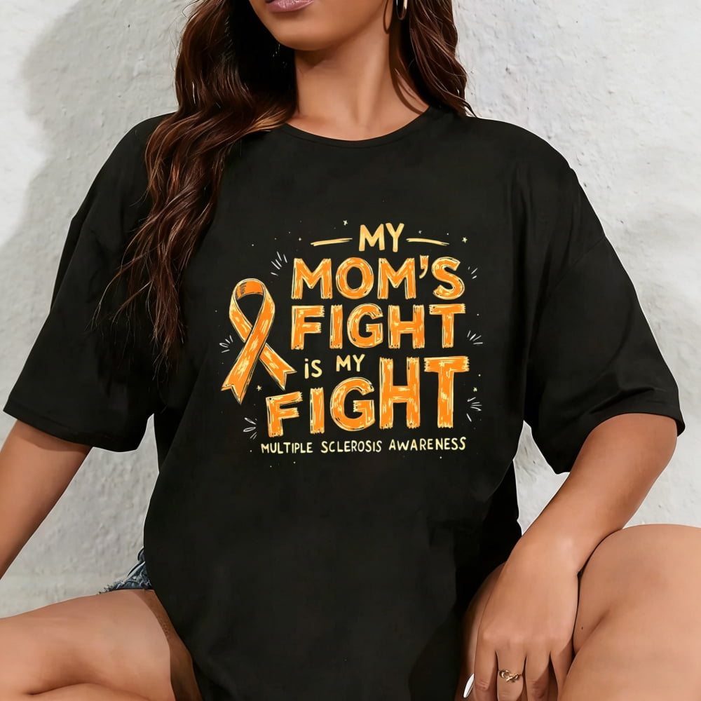 100% Cotton Unisex Retro My Mom’s Fight MS Awareness Orange Ribbon ...