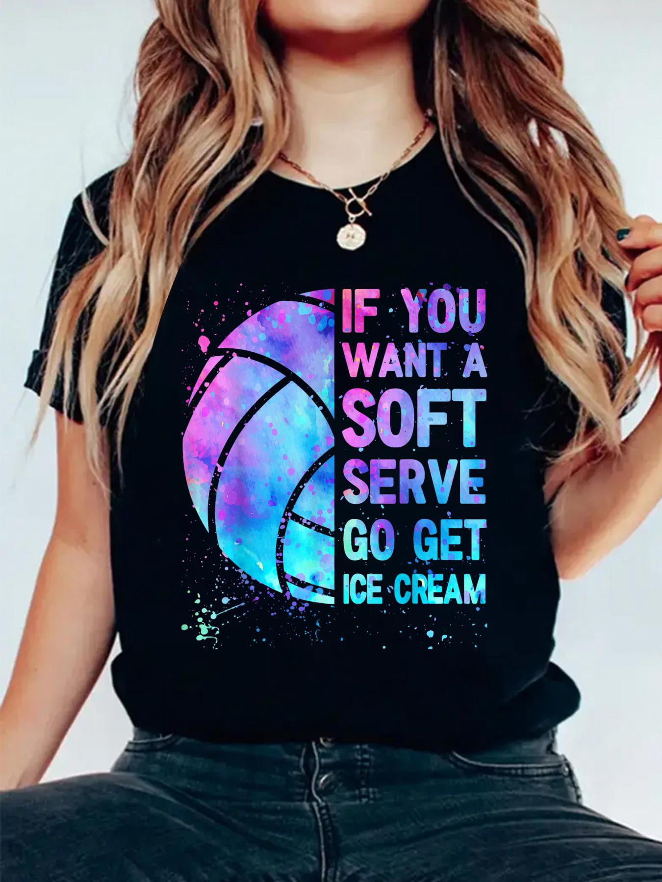 100% Cotton Volleyball Teen Girls Women If You Want A Soft Serve T ...