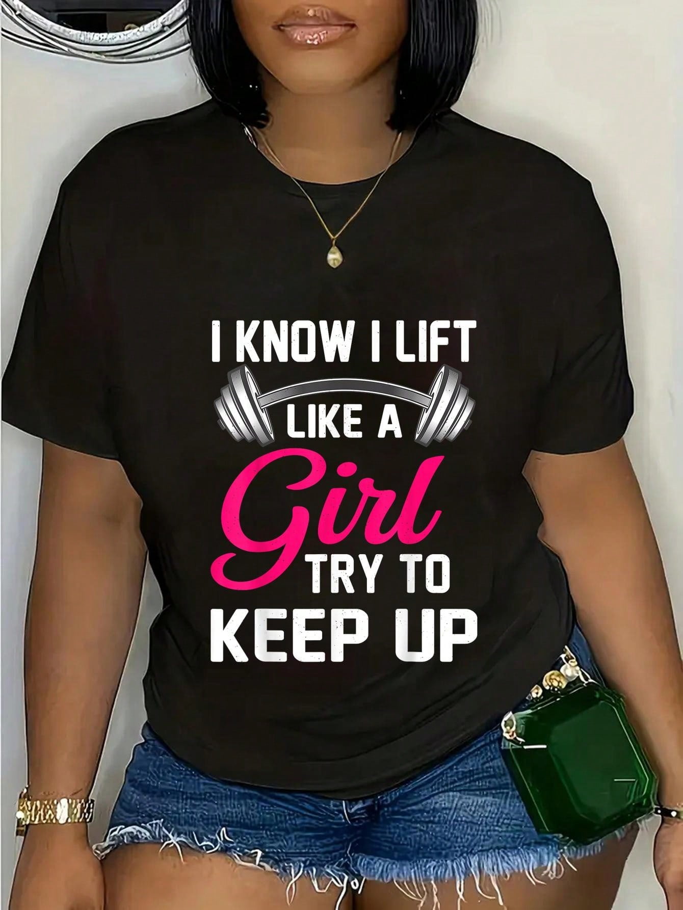 100% Cotton Weightlifting Lift Like A Girl Design Funny Power Lifting T ...