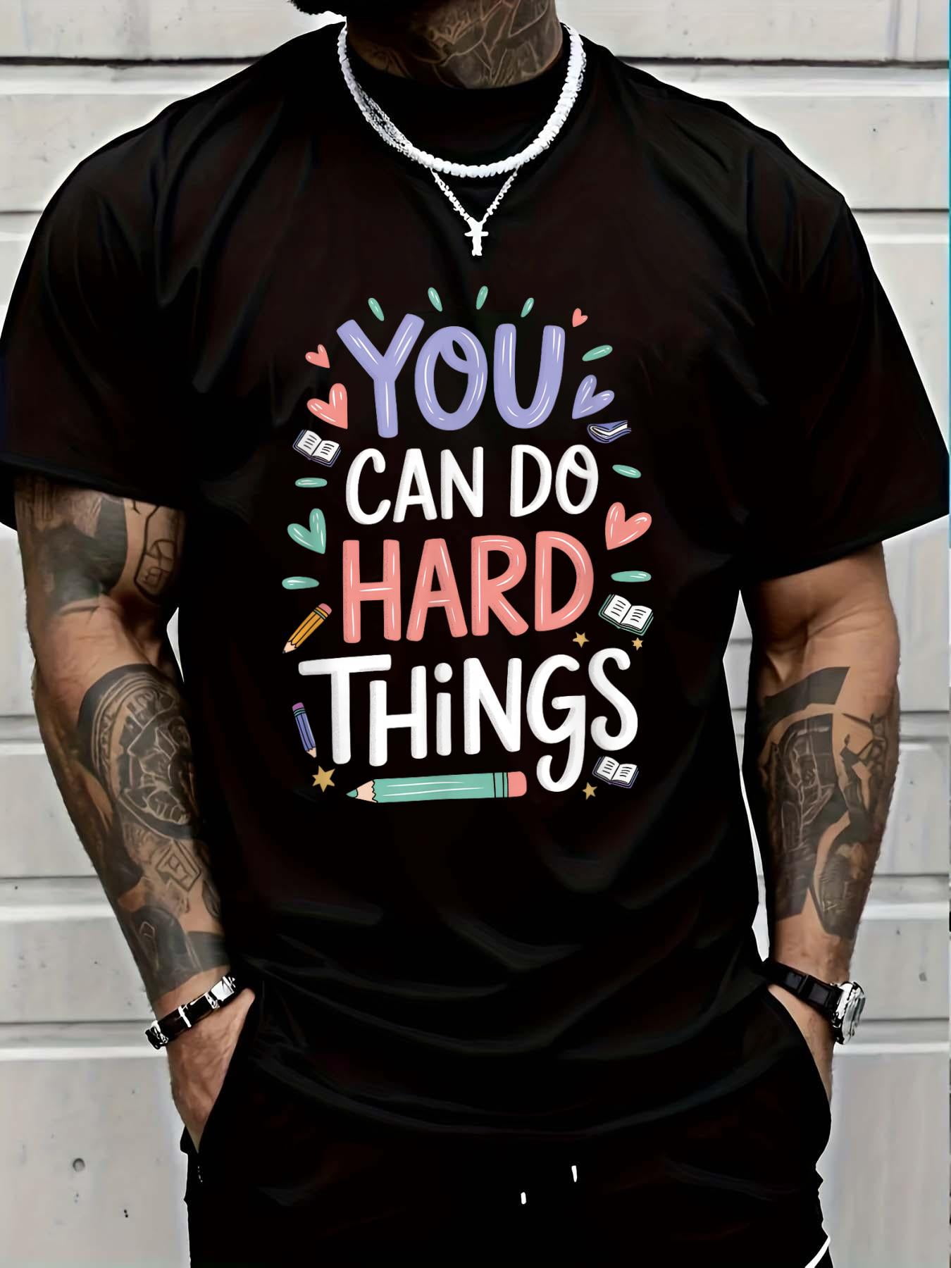 100% Cotton You Can Do Hard Things - Test Day Teacher Kids T-Shirt ...
