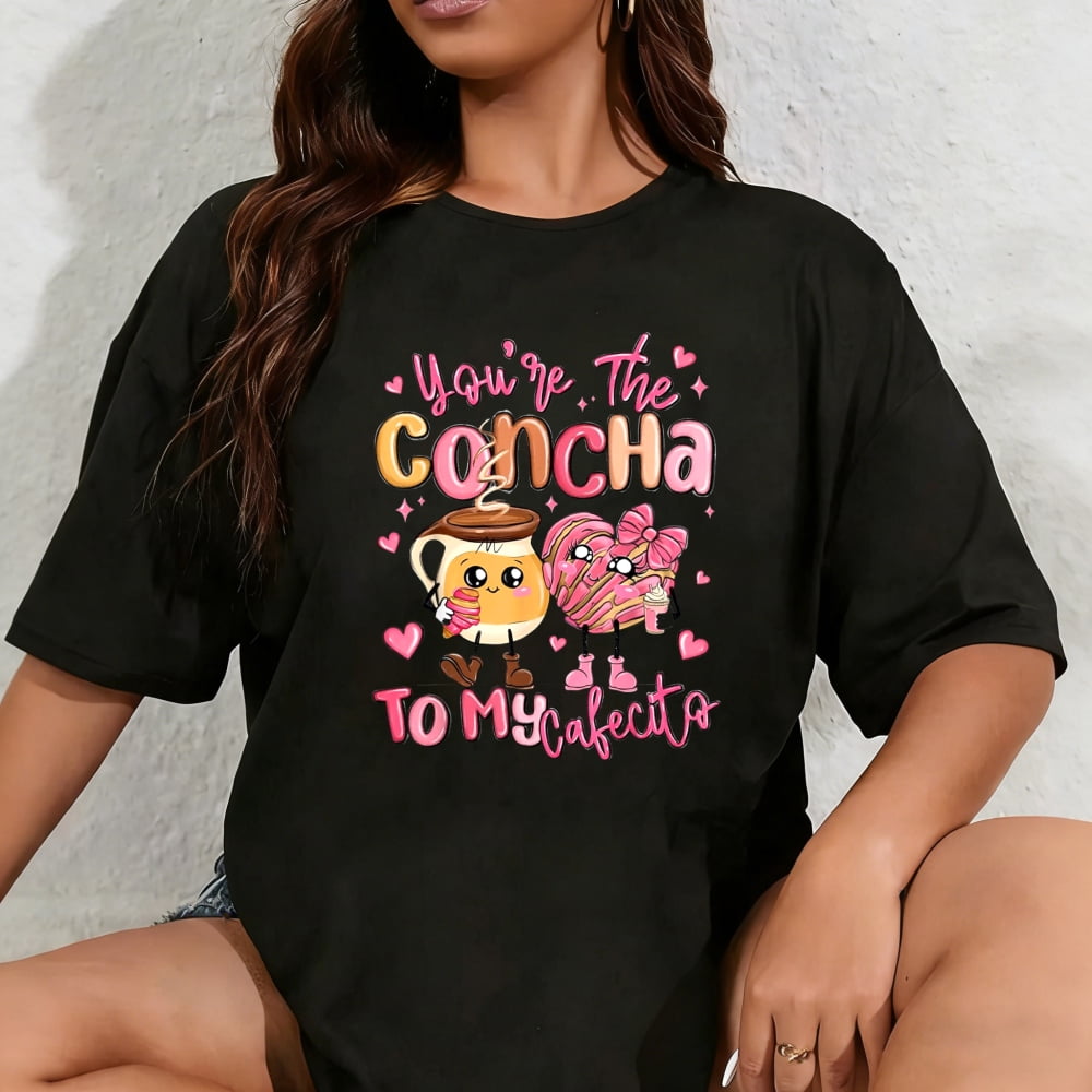 100% Cotton You are The Concha to My Cafecito Funny Mexican Valentines ...