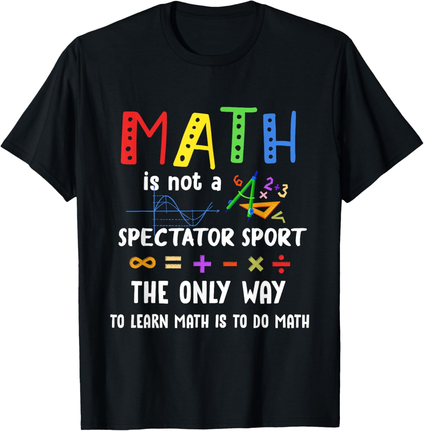 100% Cotton for Both Men and WomenBack To School Math Is Not A ...