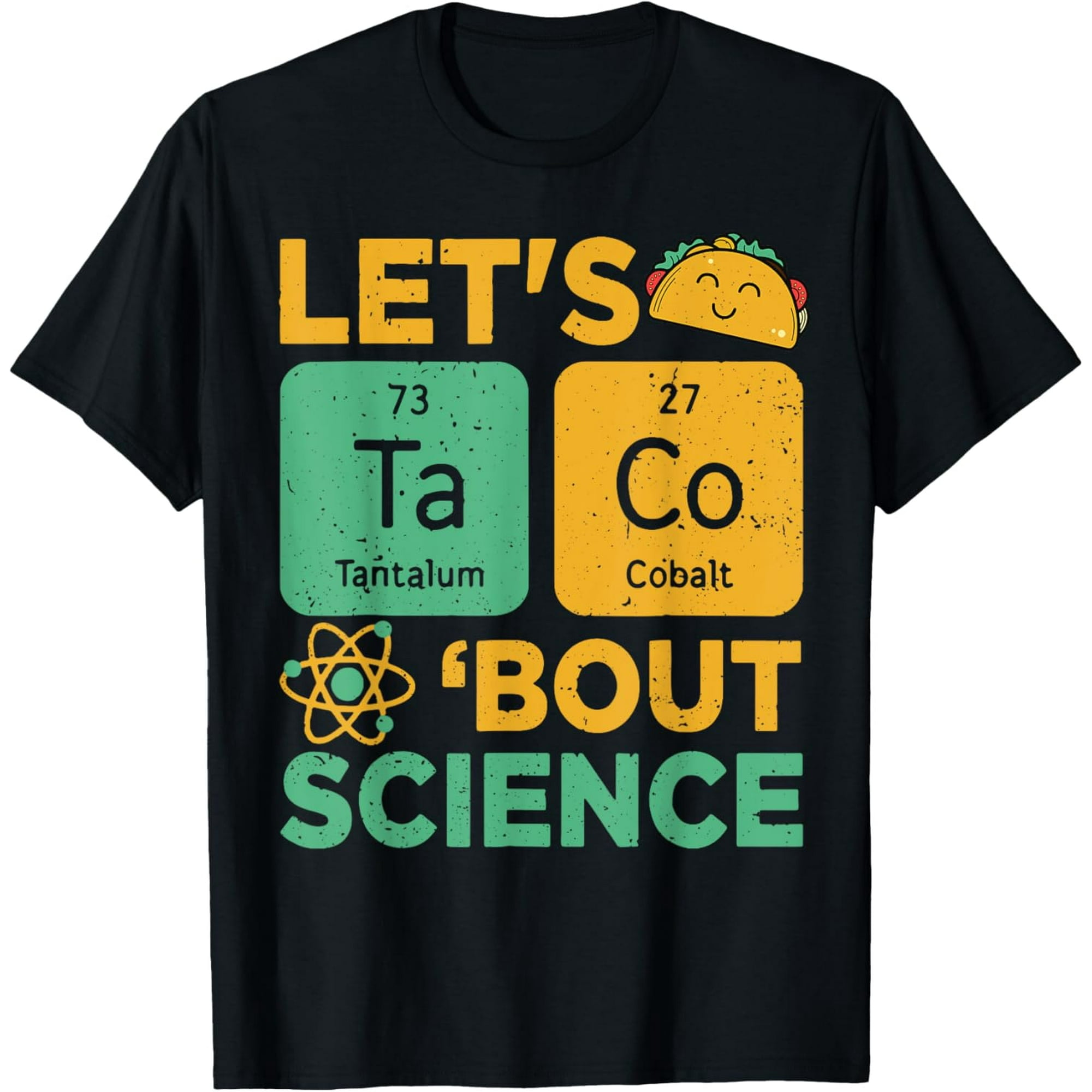 100% Cotton for Both Men and WomenFunny Lets Tacos Bout Science-Shirt ...