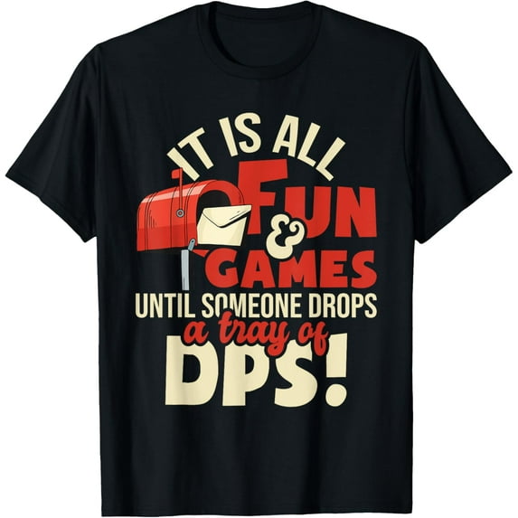 100% Cotton for Both Men and WomenUntil Someone Drops A Tray Of DPS ...