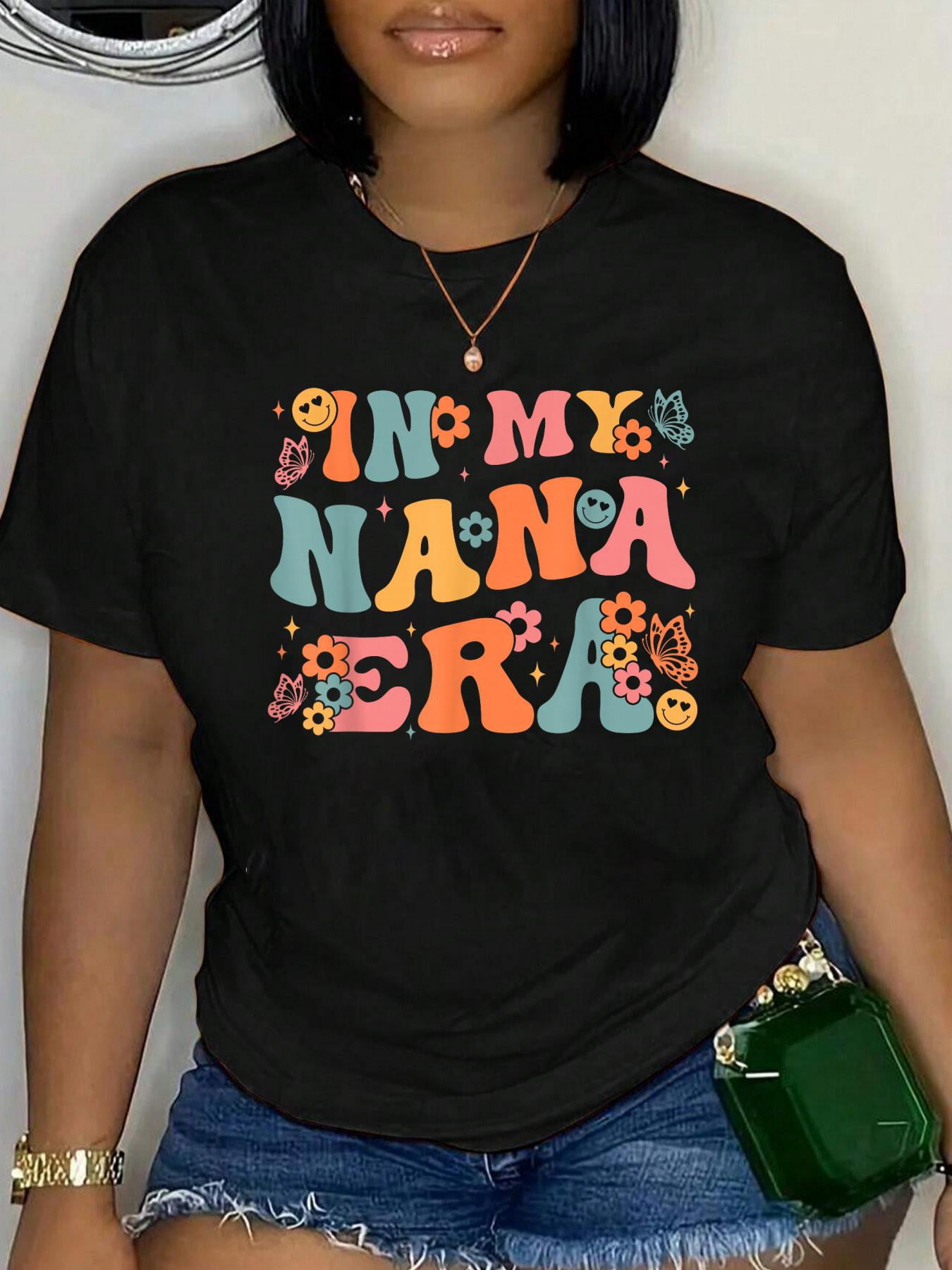 100% Cotton in My Nana Era Baby Announcement for Grandma Mother's Day T ...