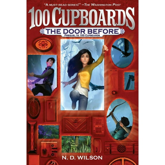 100 Cupboards The Door Before (100 Cupboards Prequel), (Paperback ...