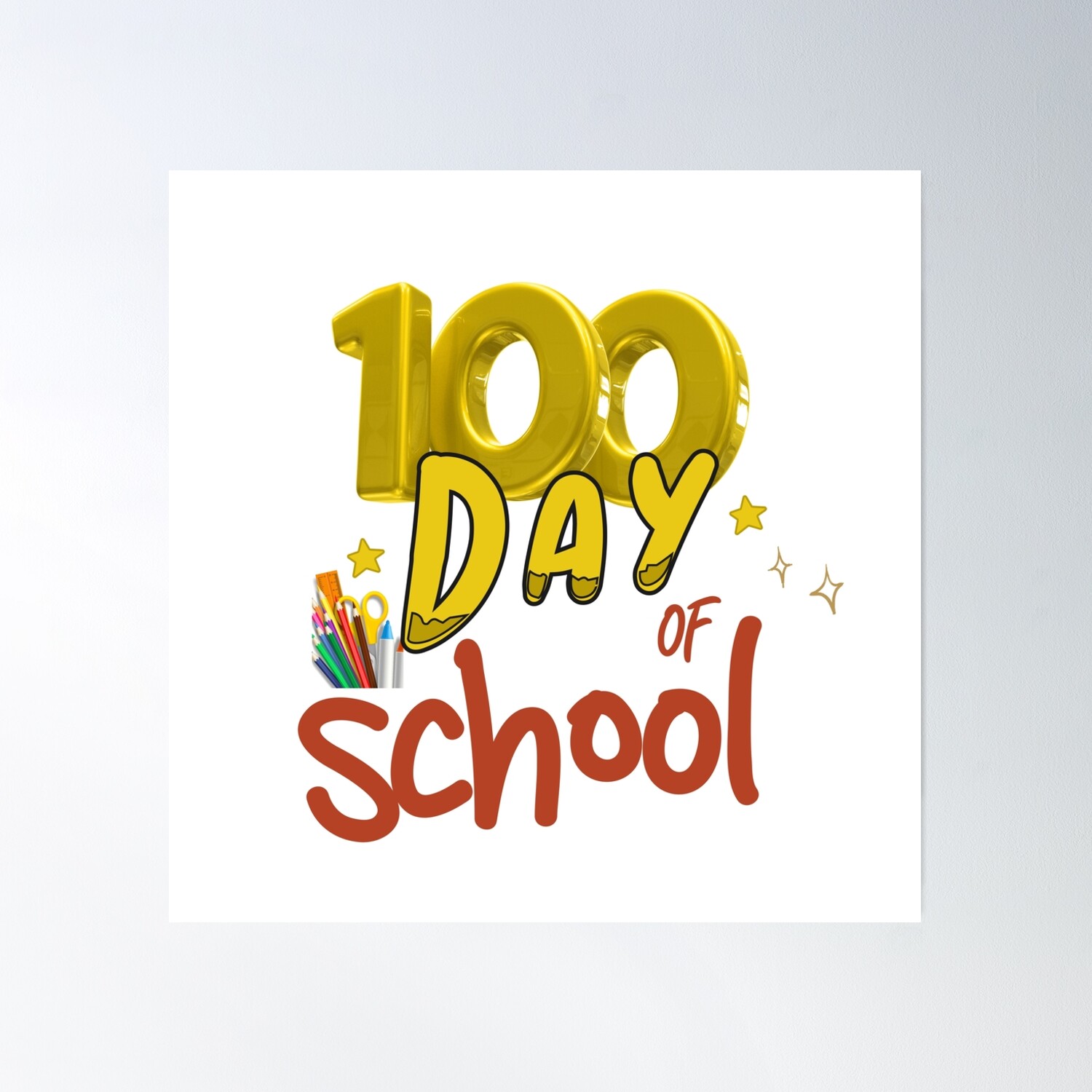 100 Day Of School Poster Wall Art, Modern Wall Decor, 30x30 UNFRAMED ...