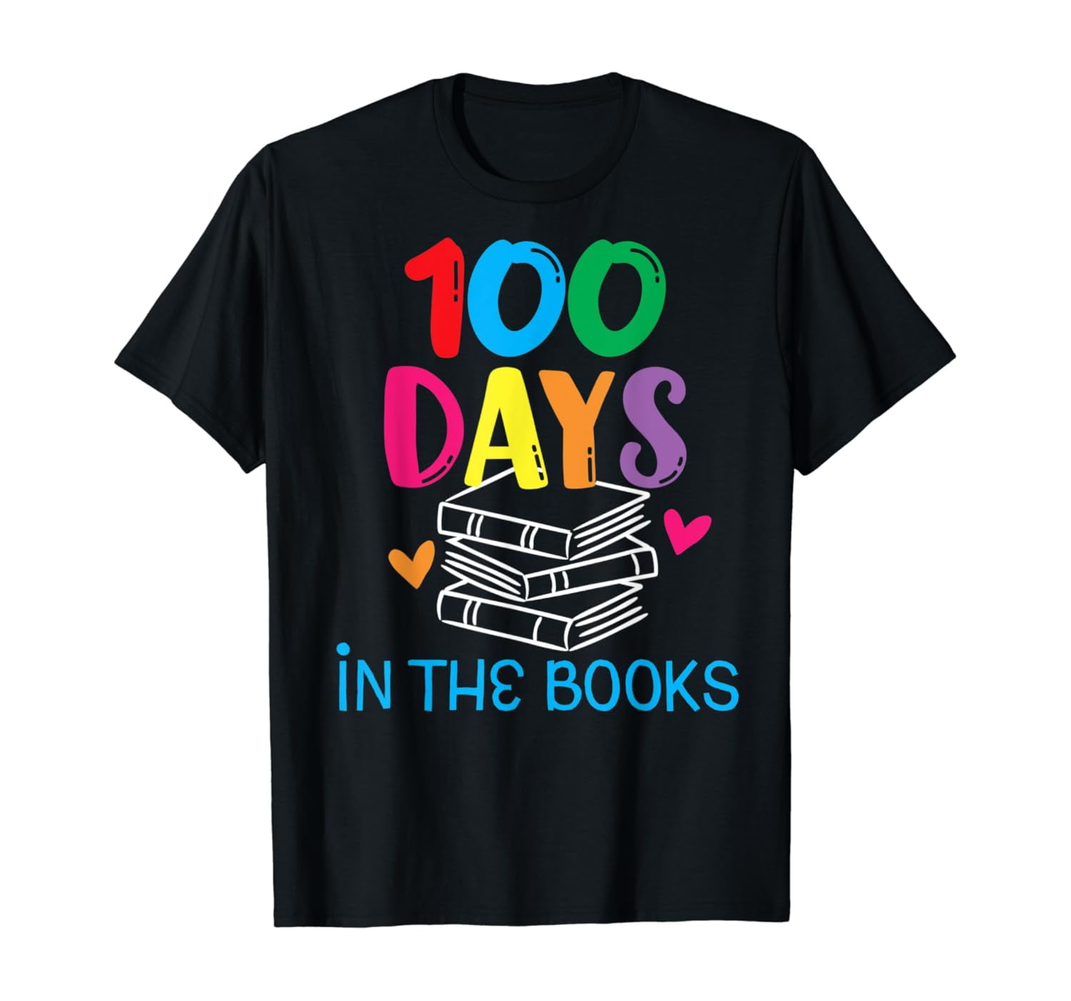 100 Days In The Books Book Lover English Reading Teacher T-Shirt ...