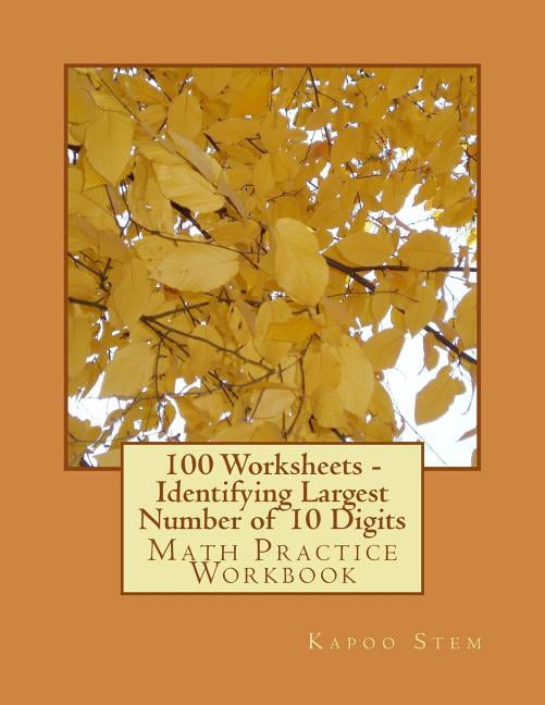 100 Days Math Greatest Numbers: 100 Worksheets - Identifying Largest ...