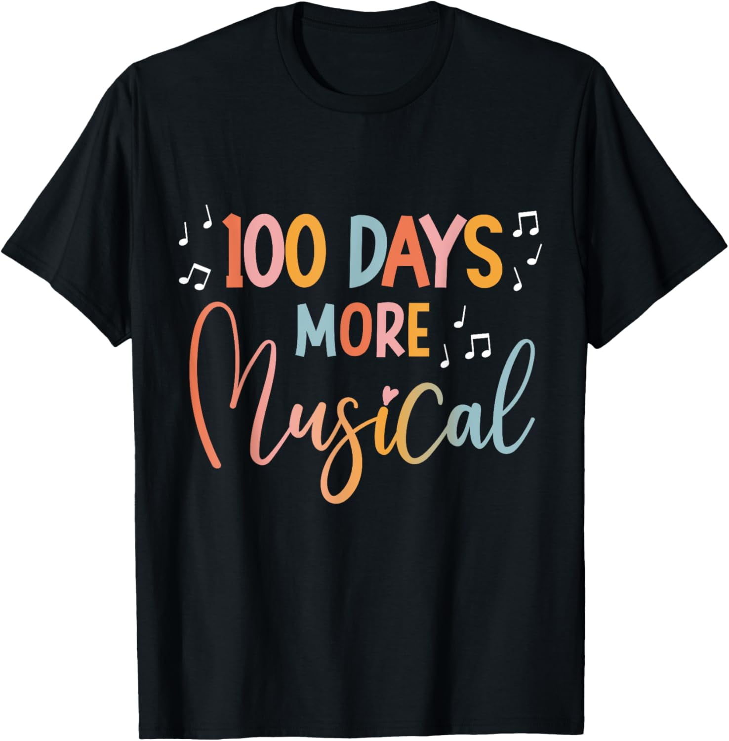 100 Days More Musical 100 Days of School Music Teacher T-Shirt ...