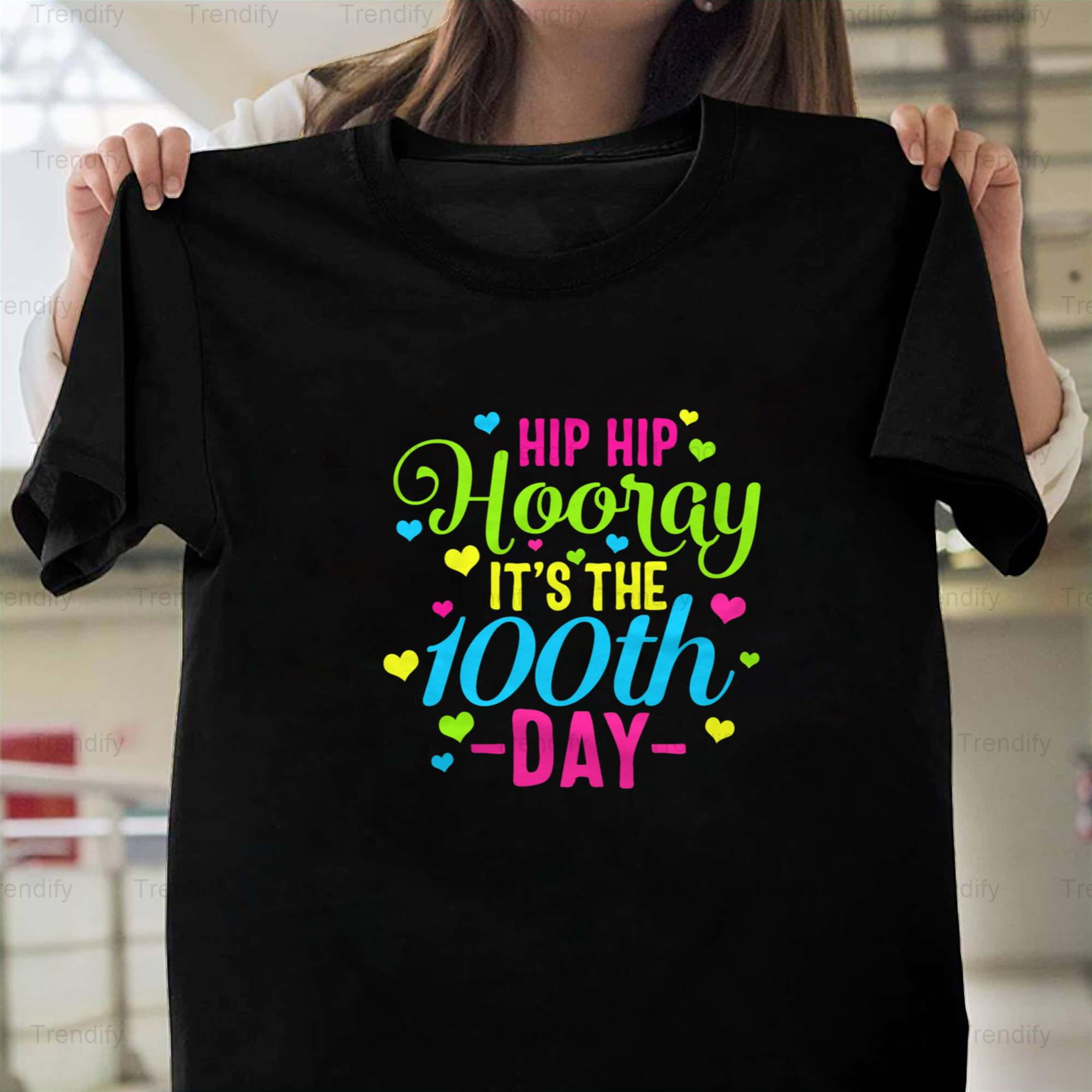 100 Days Of School Smarter Hip Hip Hooray It's The 100th Day H27619 T ...