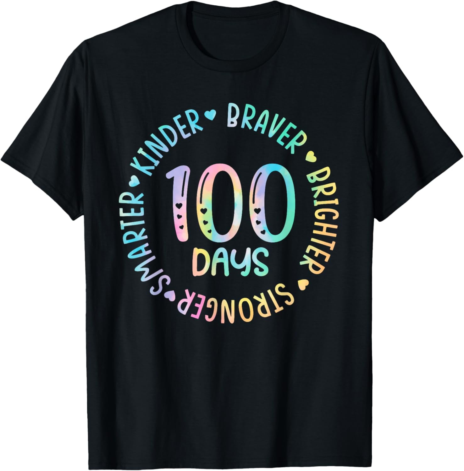 100 Days Smarter Kinder Stronger Braver 100th Day Of School T-Shirt ...