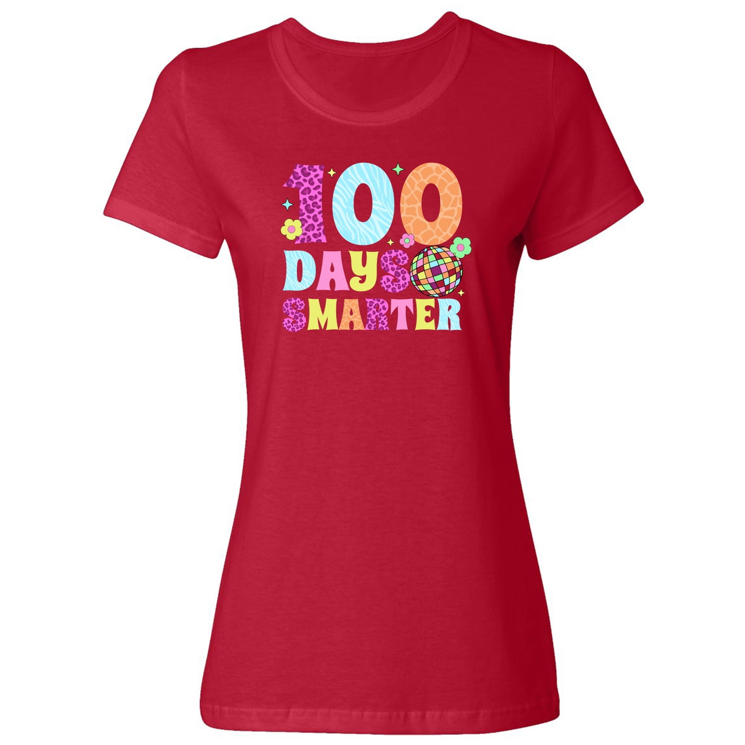 100 Days Smarter Tee - 100th Day Of School Tribute Ladies' Crewneck T ...
