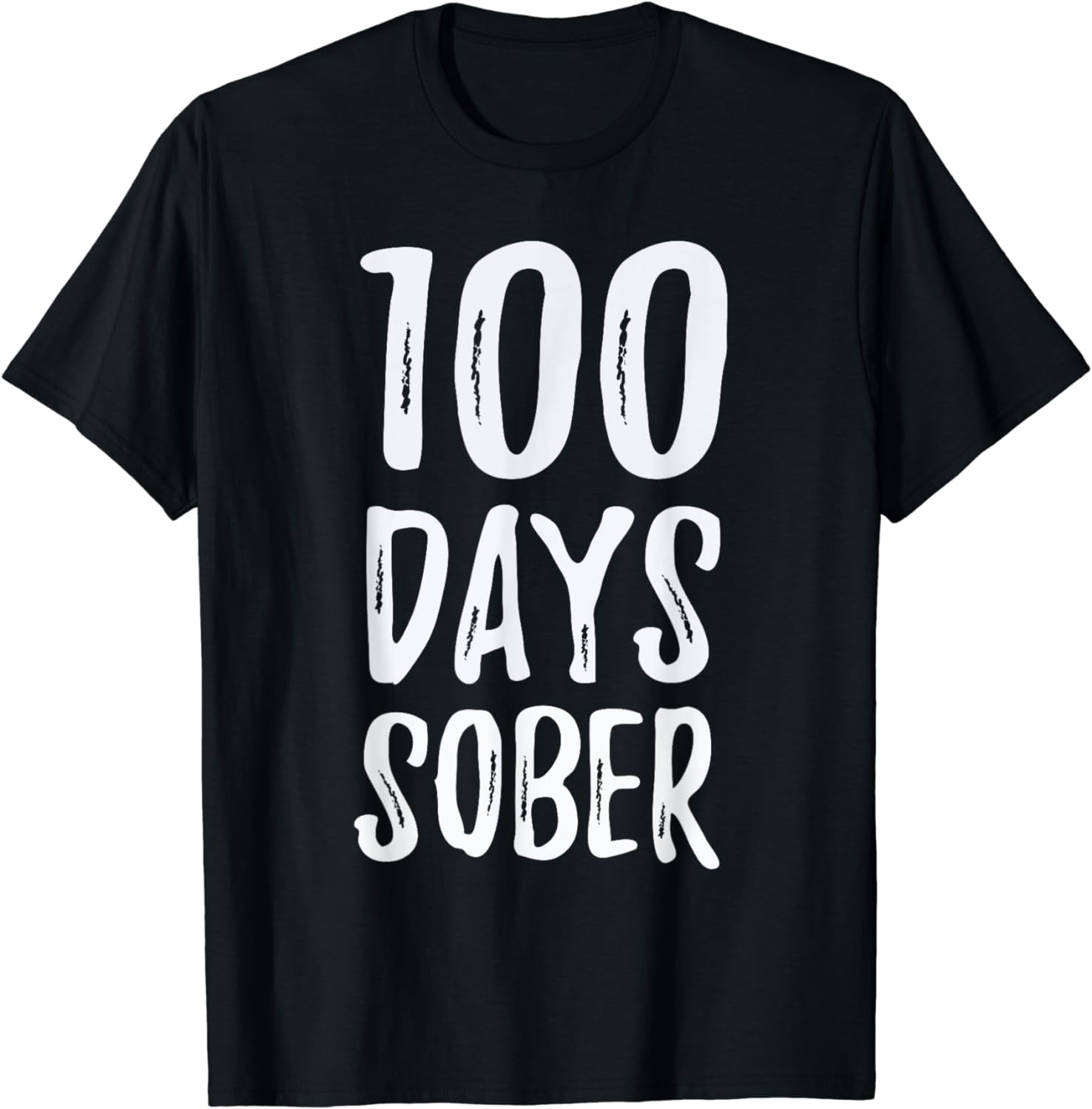100 Days Sober Congratulations Sobriety T-Shirt - Walmart.com
