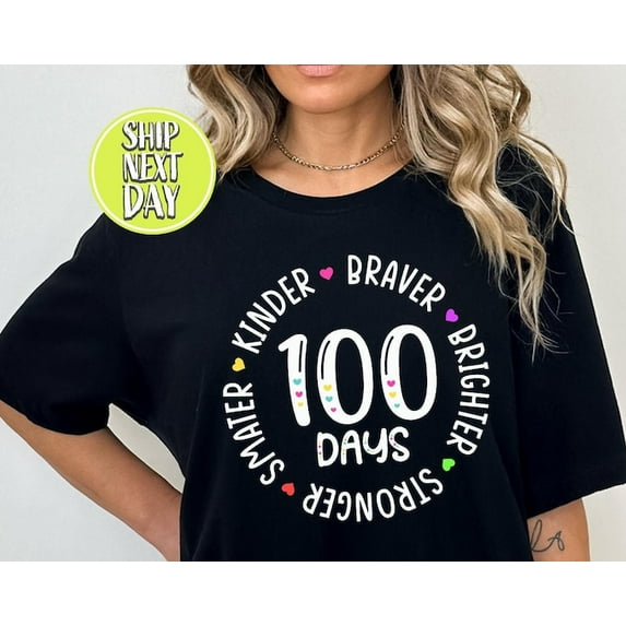 100 Days Teacher Smarter Kinder Braver Tshirt, Teacher Back To School Shirt, Teacher T Shirt ...
