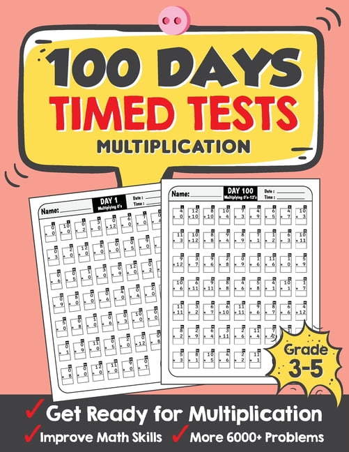 100 Days Timed Tests Multiplication: Everyday Math Drills Timed ...