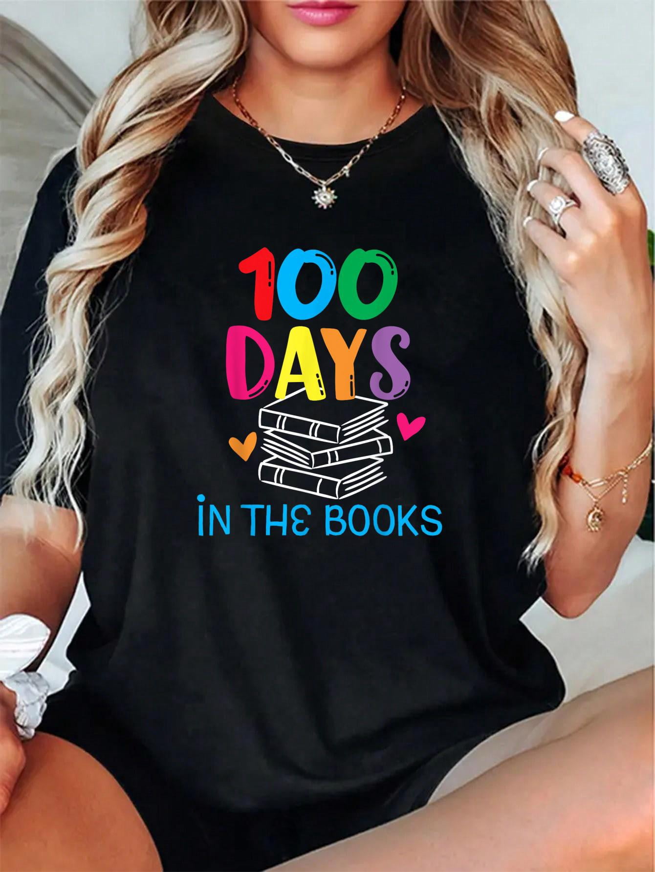 100 Days in The Books - Book Lover English Reading Teacher T-Shirt for ...