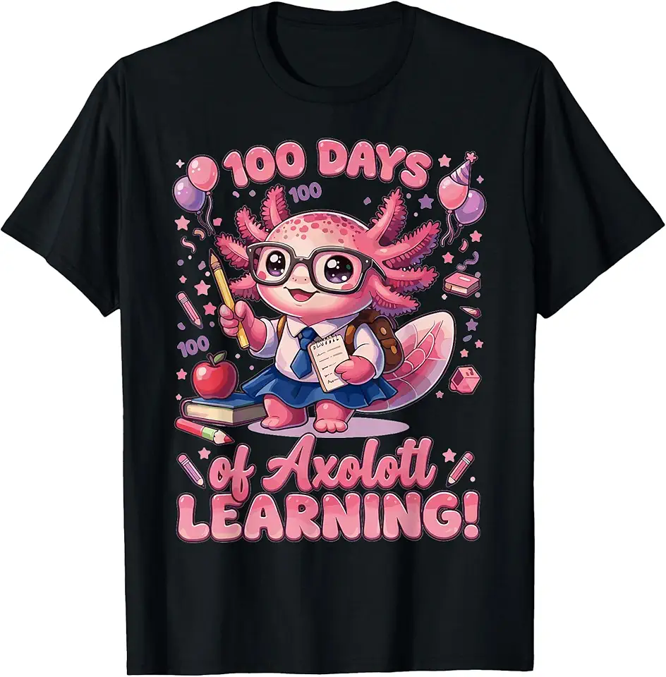 100 Days of Axolotl Learning Cute School T-Shirt - Walmart.com
