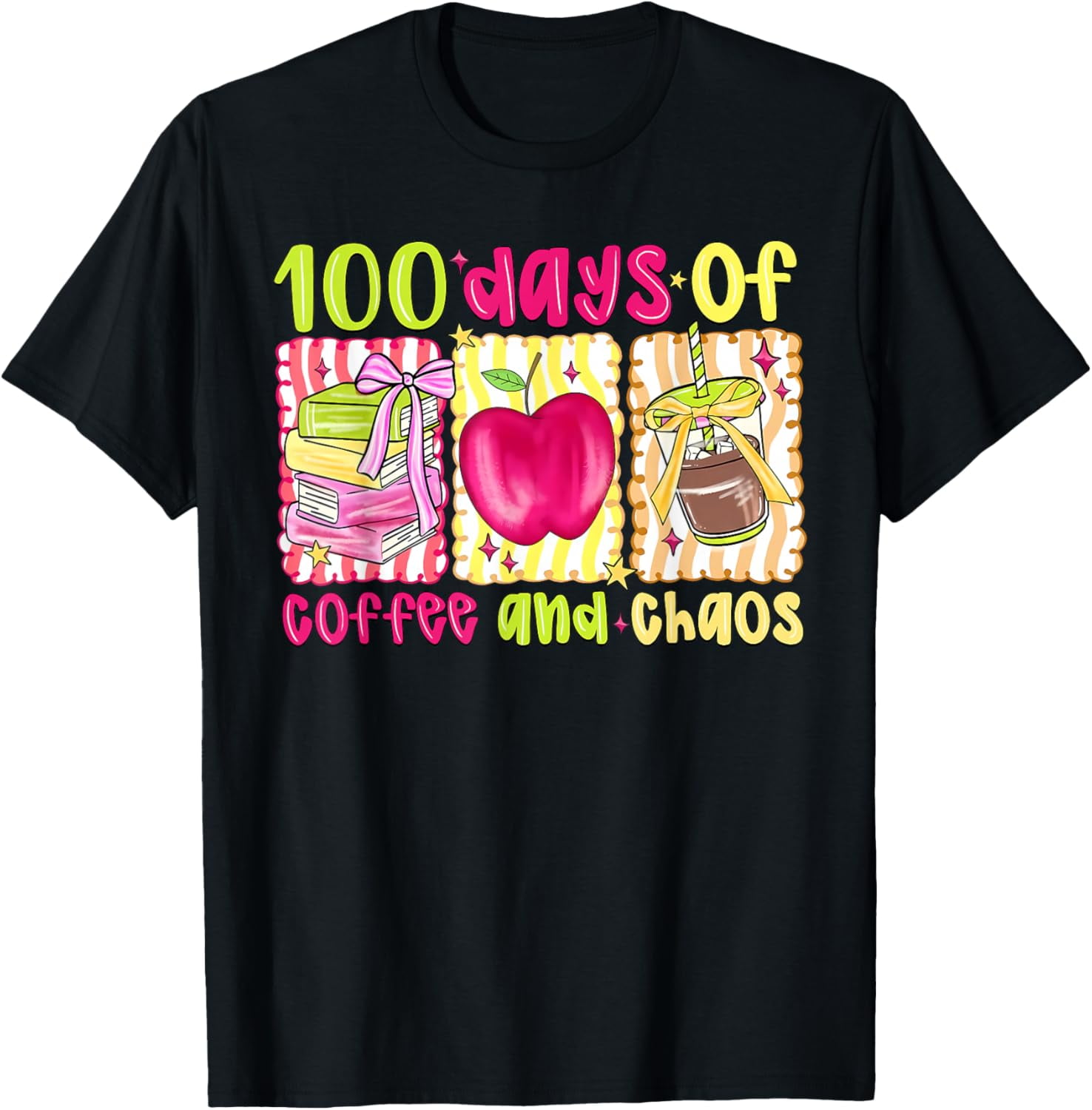 100 Days of Coffee Chaos 100th Day of School Funny Teacher Adult T-shirt - Walmart.com