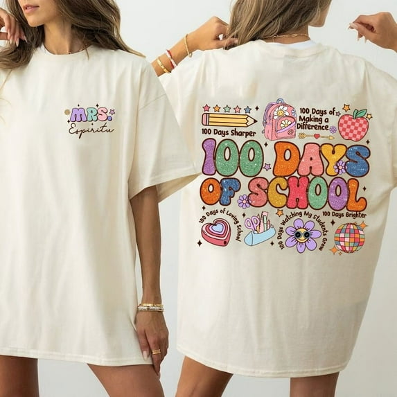 100 Days of School 100 Day Shirt 100th Day Of School Celebration ...