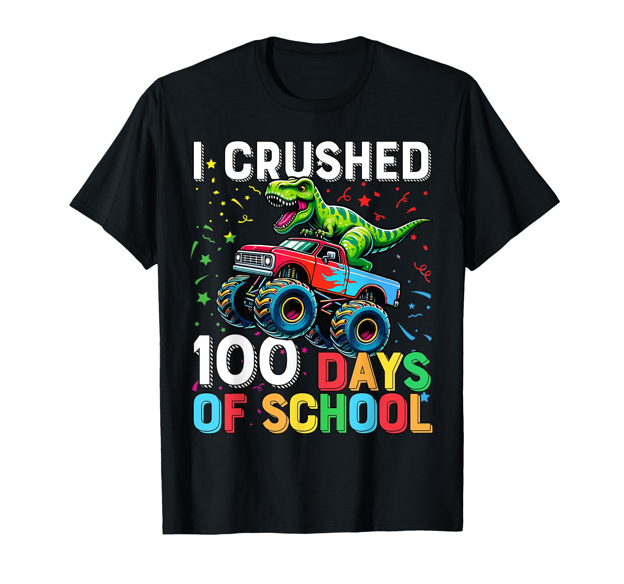 100 Days of School Monster Truck T-Rex T-Shirt with Colorful Confetti ...