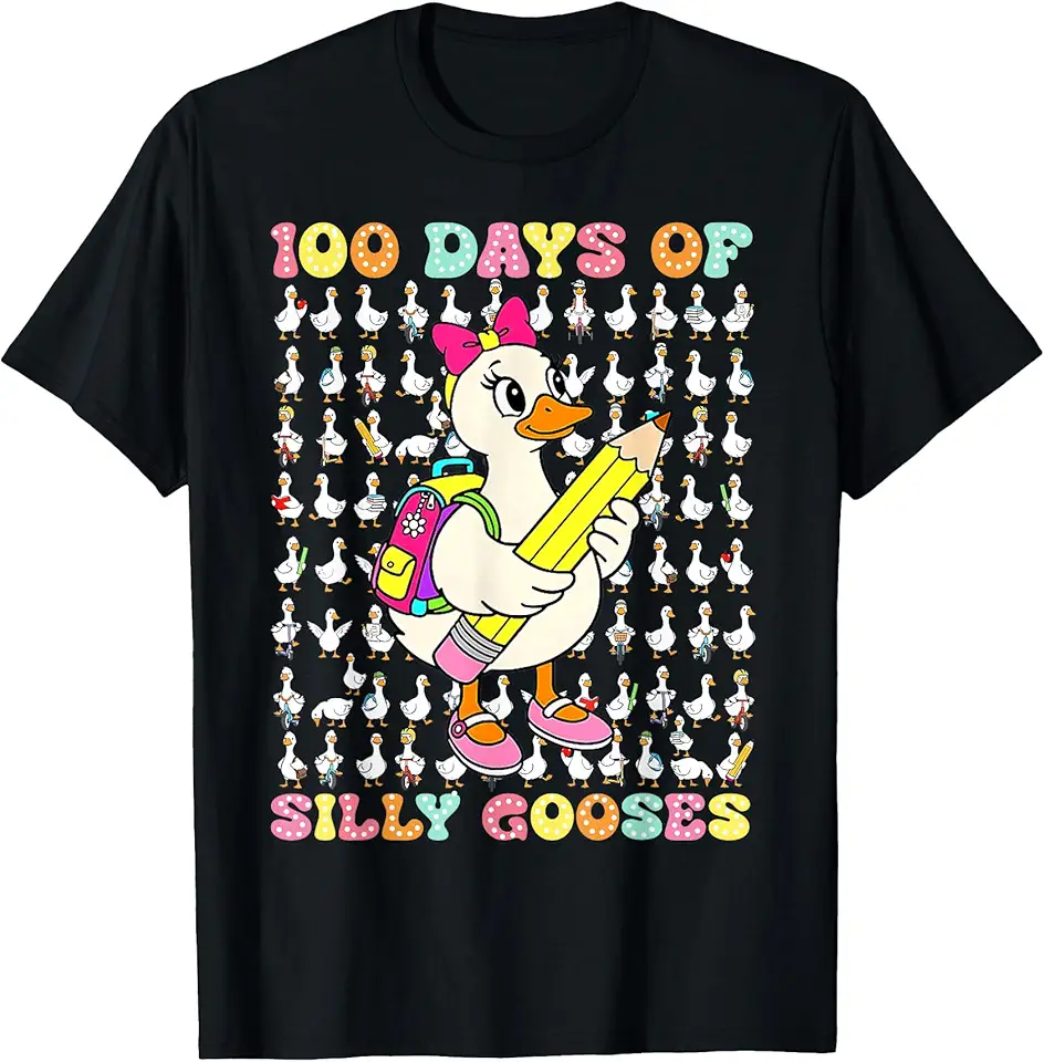 100 Days of School Silly Goose Teacher Men Women 100th Day T-Shirt ...