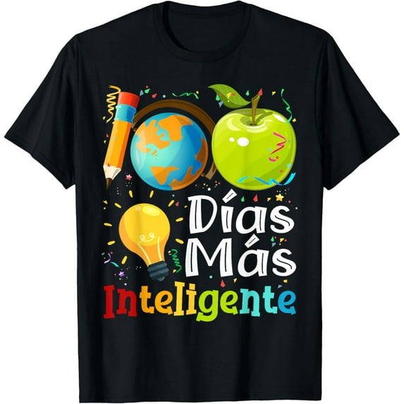 100 Dias mas inteligente Spanish Teacher 100th Day School T-Shirt for ...