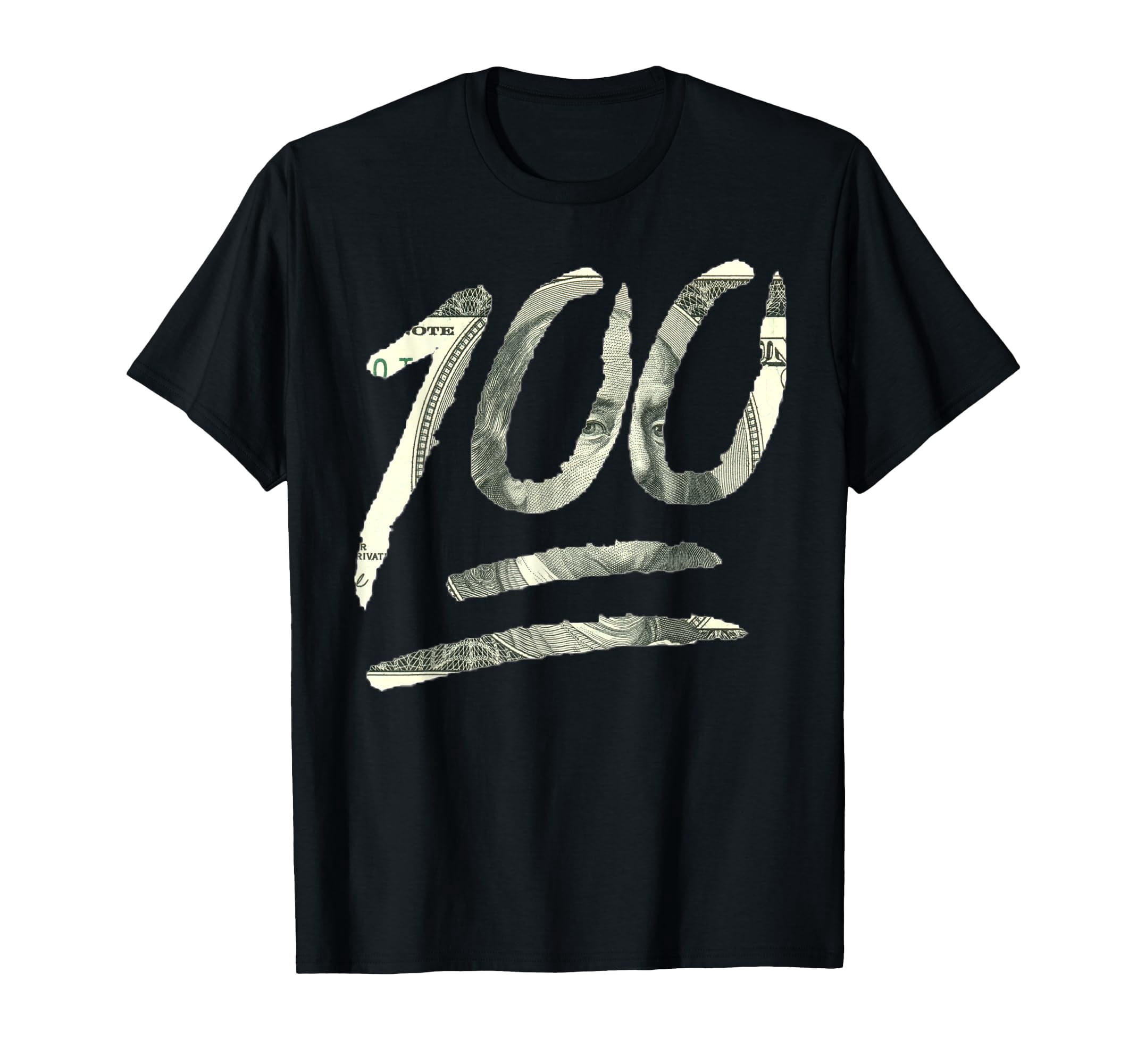 100 Dollar Bill Keep It One Hundred T-Shirt T-Shirt - Walmart.com