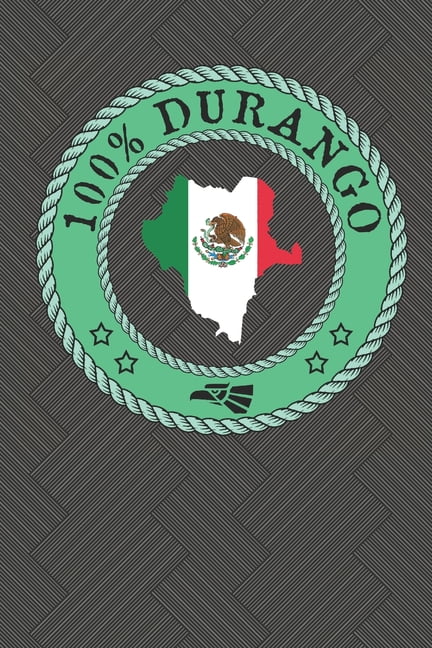 100% Durango: Show your pride for Durango Mexico: Gomez Palacio, La ...