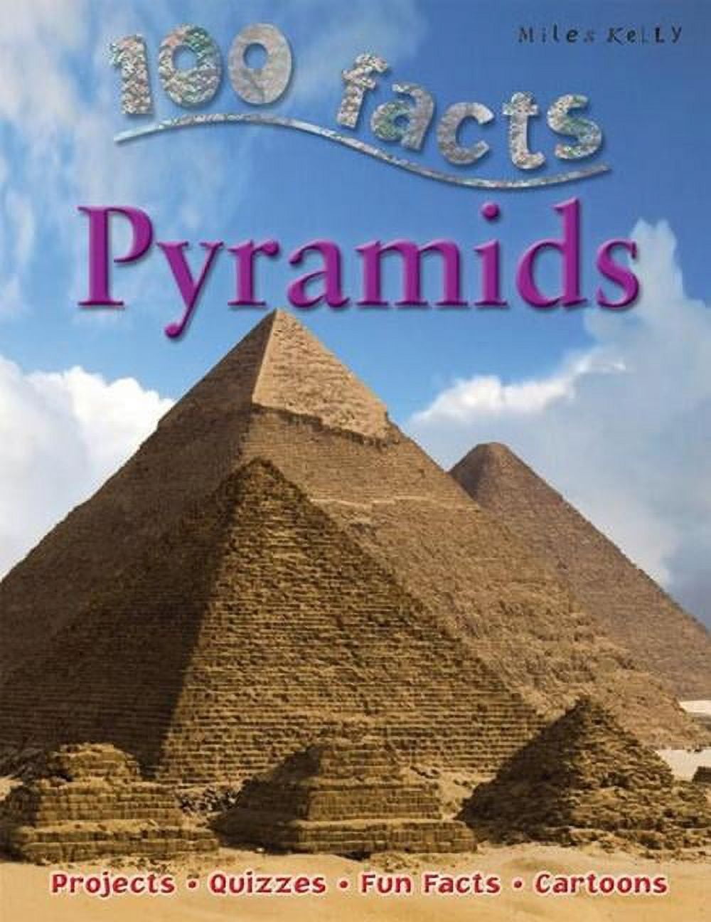 100 Facts Pyramids (Paperback) by Malam John - Walmart.com