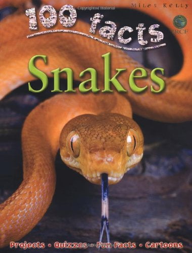 Pre-Owned 100 Facts Snakes: Slither Into the Extraordinary World of Snakes - Incredible ...